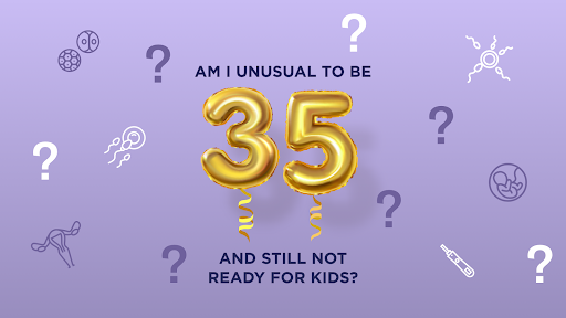Not Ready for Kids at 35? Understanding Your Choices | Hana®
