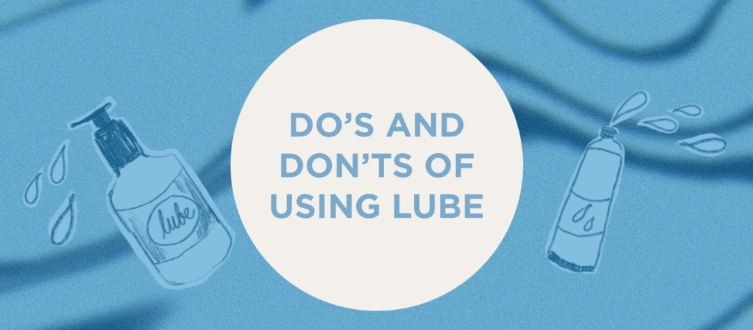 Using lube: Essential dos and don'ts | Hana®
