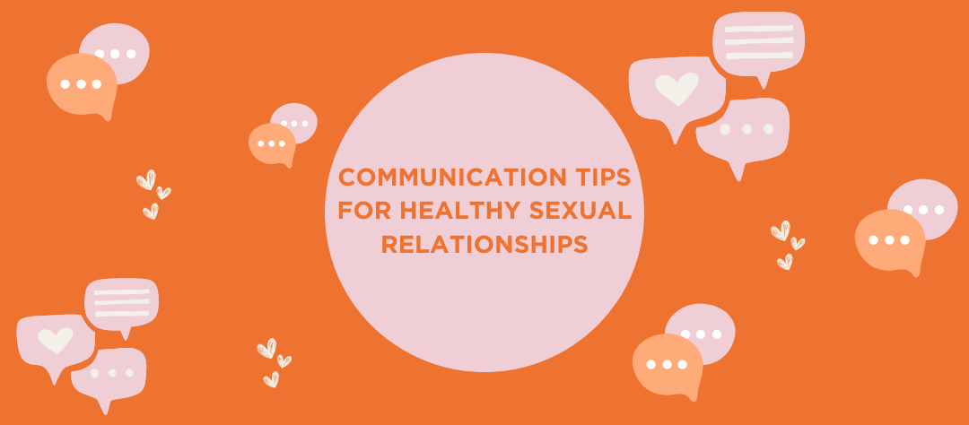 Communication Tips for Healthy Sexual Relationships - Hana