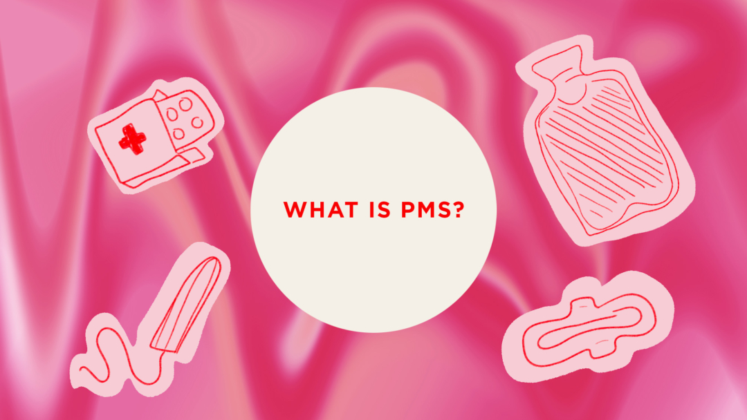 What is PMS? | Hana